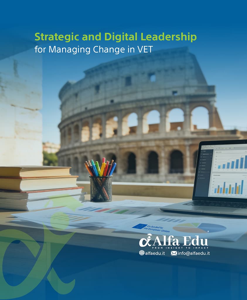 Strategic and Digital Leadership for Managing Change in VET - Alfa EDU
